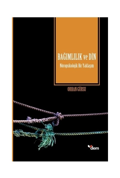 Bağımlılık ve Din