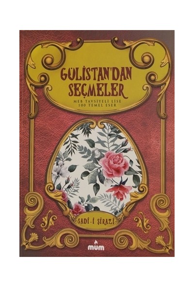 Gülistan'dan Seçmeler Gülistan'dan Seçmeler