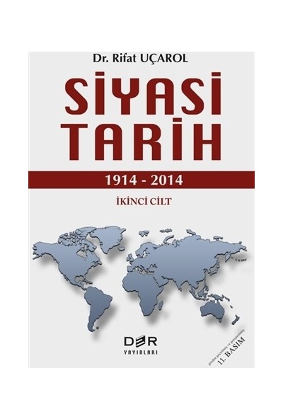 Siyasi Tarih İkinci Cilt (1914 - 2014) Siyasi Tarih İkinci Cilt (1914 - 2014)