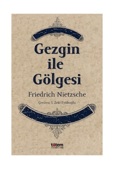 Gezgin ile Gölgesi Gezgin ile Gölgesi