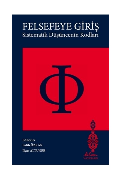 Felsefeye Giriş Felsefeye Giriş