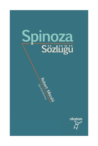 Spinoza Sözlüğü Spinoza Sözlüğü