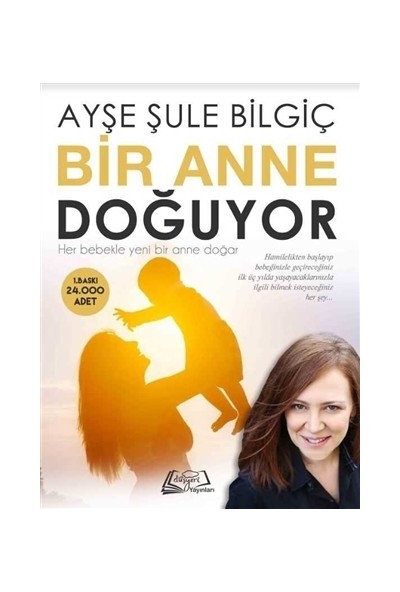 Bir Anne Doğuyor