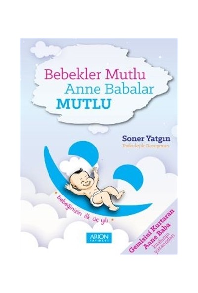Bebekler Mutlu Anne Babalar Mutlu Bebekler Mutlu Anne Babalar Mutlu