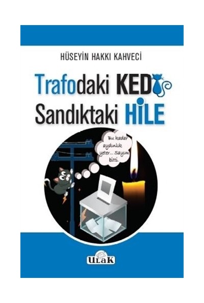 Trafodaki Kedi Sandıktaki Hile