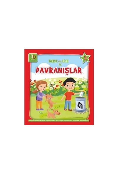 Q Bebek Berk ve Ece ile Davranışlar