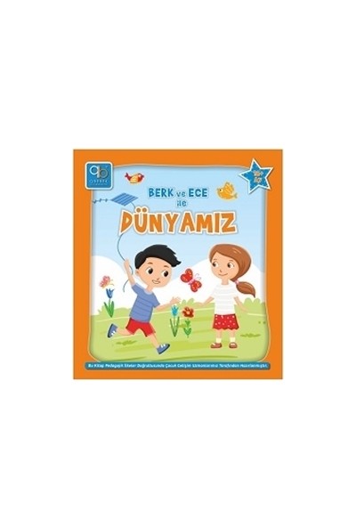 Q Bebek Berk ve Ece ile Dünyamız