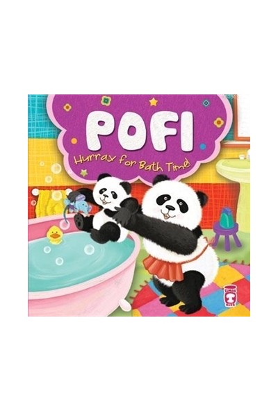 Pofi - Hurray for Bath Time! Pofi - Hurray for Bath Time!