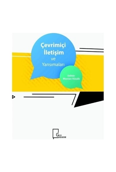 Çevrimiçi İletişim ve Yansımaları