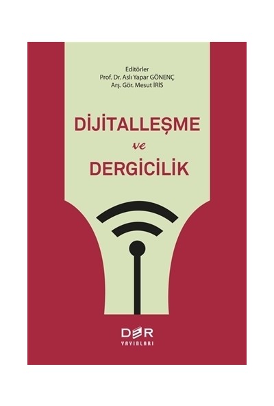 Dijitalleşme ve Dergicilik