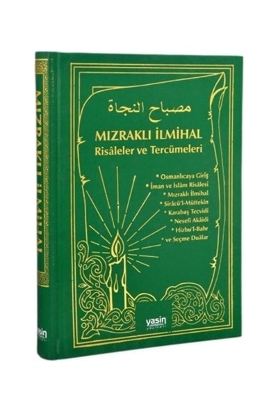 Mızraklı İlmihal Risaleler ve Tercümeleri (Yeşil Kapak)