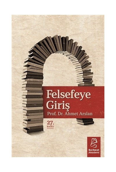 Felsefeye Giriş Felsefeye Giriş