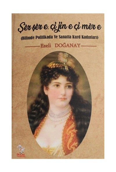 Bilimde Politikada ve Sanatta Kürd Kadınları