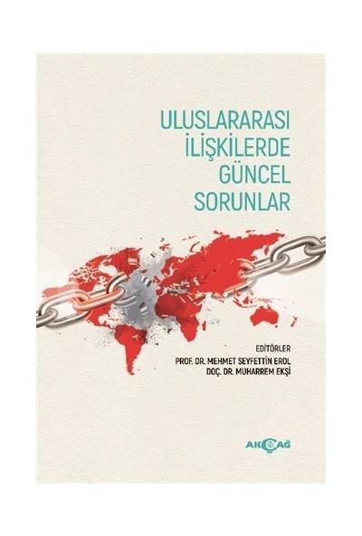 Uluslararası İlişkilerde Güncel Sorunlar Uluslararası İlişkilerde Güncel Sorunlar