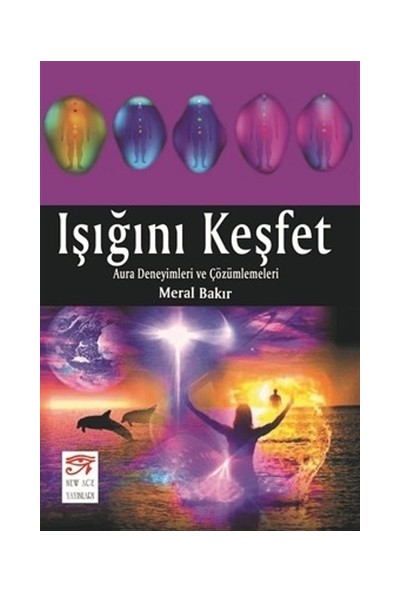 Işığını Keşfet Işığını Keşfet
