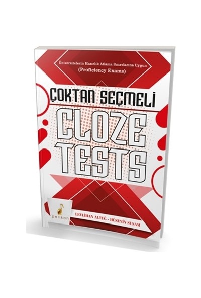 Çoktan Seçmeli Cloze Tests Çoktan Seçmeli Cloze Tests