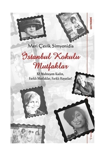 İstanbul Kokulu Mutfaklar İstanbul Kokulu Mutfaklar