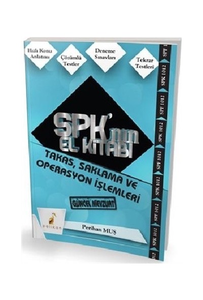 SPK´nın El Kitabı - Takas, Saklama ve Operasyon İşlemleri