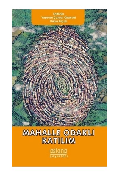Mahalle Odaklı Katılım Mahalle Odaklı Katılım