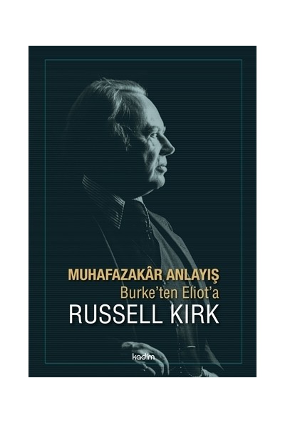 Muhafazakar Anlayış