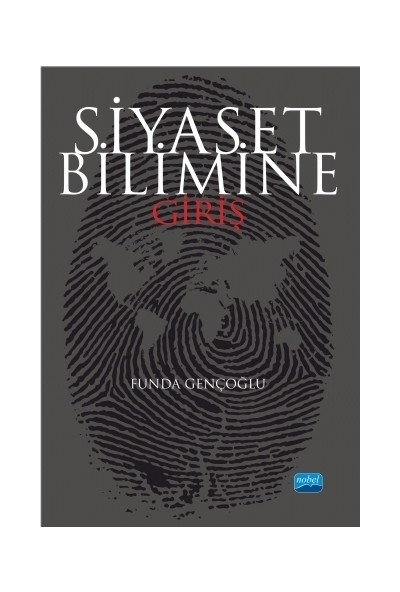 Siyaset Bilimine Giriş Siyaset Bilimine Giriş
