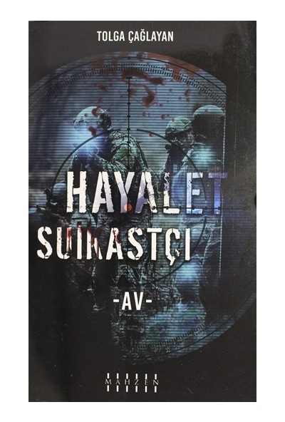 Hayalet Suikastçi - Av Hayalet Suikastçi - Av