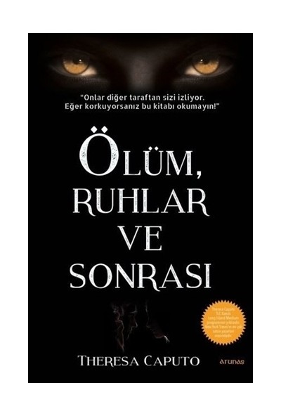 Ölüm, Ruhlar ve Sonrası Ölüm, Ruhlar ve Sonrası
