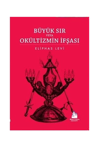 Büyük Sır Veya Okültizmin İfşası