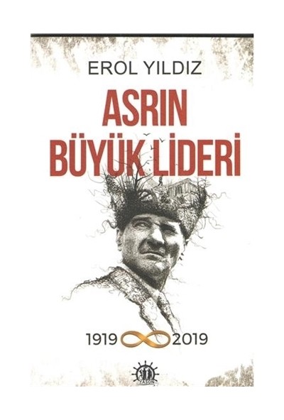 Asrın Büyük Lideri