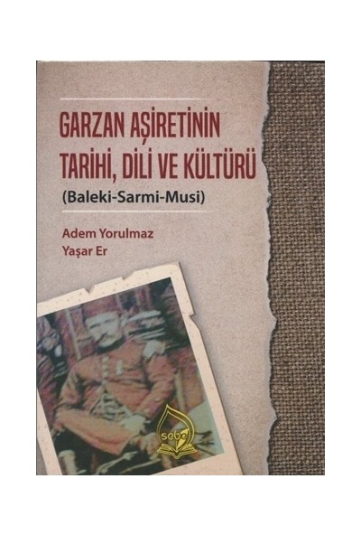 Garzan Aşiretinin Tarihi Dili ve Kültürü