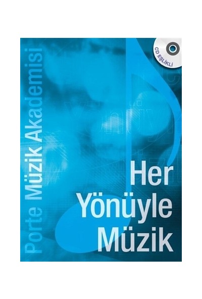 Her Yönüyle Müzik