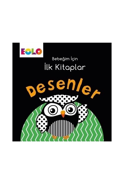 Desenler - Bebeğim İçin İlk Kitaplar