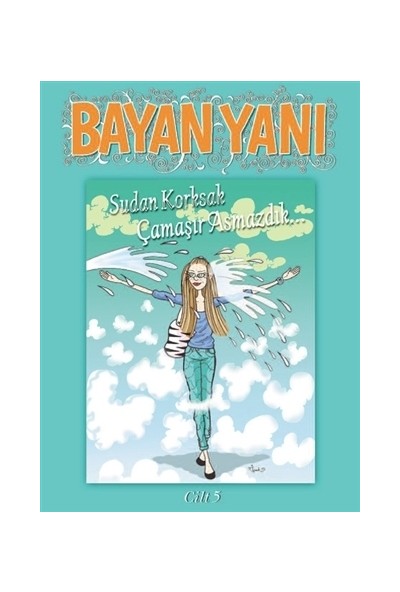 Bayan Yanı Cilt: 5 Bayan Yanı Cilt: 5