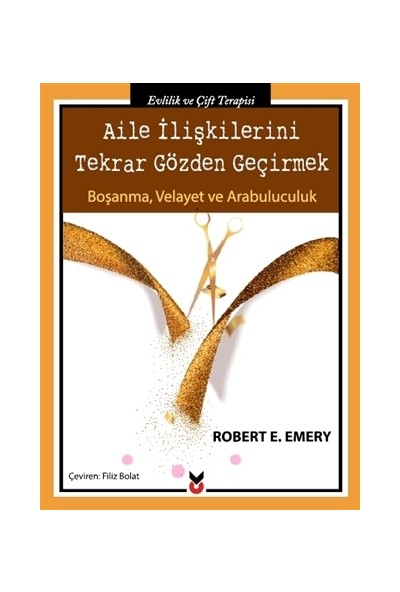 Aile İlişkilerini Tekrar Gözden Geçirmek