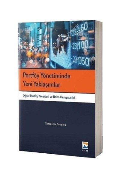 Portföy Yönetiminde Yeni Yaklaşımlar Portföy Yönetiminde Yeni Yaklaşımlar