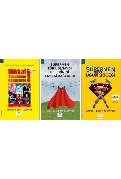 Ahmet Şerif İzgören 3'lü set: Süpermen Türk Olsaydı - Dikkat Vücudunuz Konuşuyor - Süpermen ve Uğur Böceği