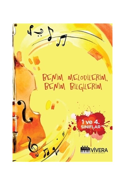 Benim Melodilerim, Benim Bilgilerim 1. - 4. Sınıflar