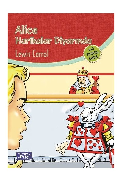 Alıce Harikalar Diyarında - Lewıs Carroll