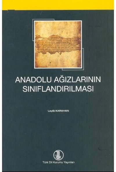 Anadolu Ağızlarının Sınıflandırılması