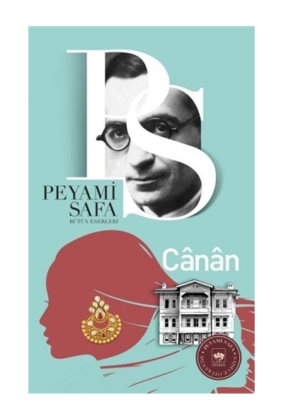 Canan Bütün Romanları - Peyami Safa