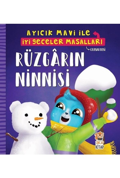 Rüzgarın Ninnisi Ayıcık Mavi İle İyi Geceler Masalları - Melek Dinçer Rüzgarın Ninnisi Ayıcık Mavi İle İyi Geceler Masalları - Melek Dinçer