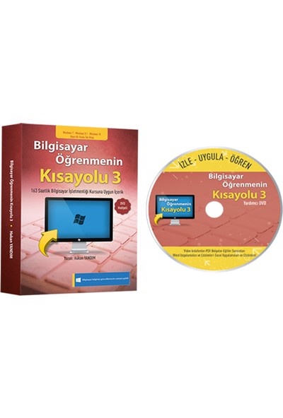 Bilgisayar Öğrenmenin Kısayolu 3 + Yardımcı DVD