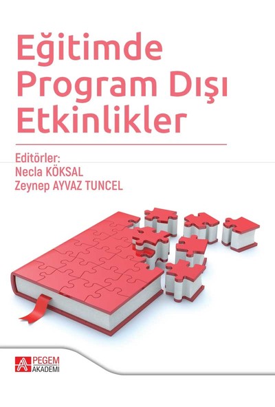 Eğitimde Program Dışı Etkinlikler - Necla Köksal Eğitimde Program Dışı Etkinlikler - Necla Köksal