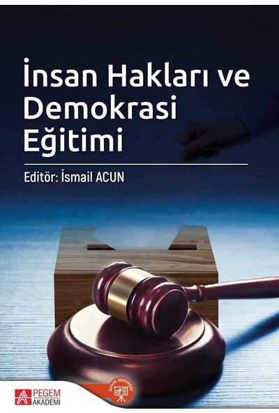 İnsan Hakları ve Demokrasi Eğitimi - İsmail Acun