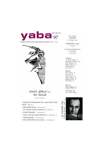 Yaba Edebiyat Dergisi Sayı: 97 Kasım-Aralık 2015 Yaba Edebiyat Dergisi Sayı: 97 Kasım-Aralık 2015