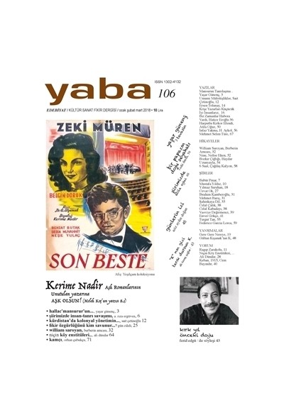 Yaba Edebiyat Dergisi Sayı: 106 Ocak-Şubat-Mart 2018 Yaba Edebiyat Dergisi Sayı: 106 Ocak-Şubat-Mart 2018