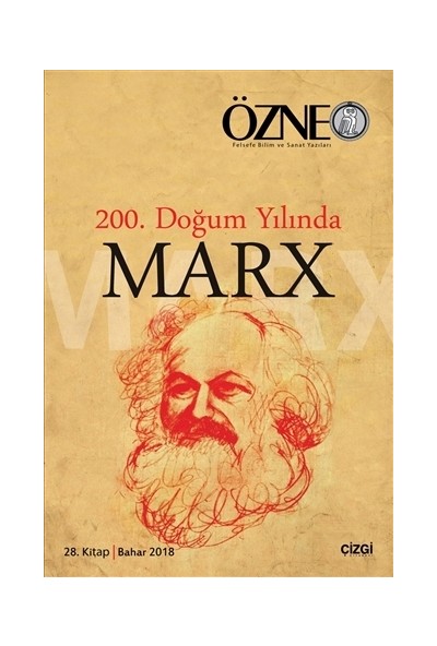 Özne 28. Kitap - 200. Doğum Yılında Marx Özne 28. Kitap - 200. Doğum Yılında Marx
