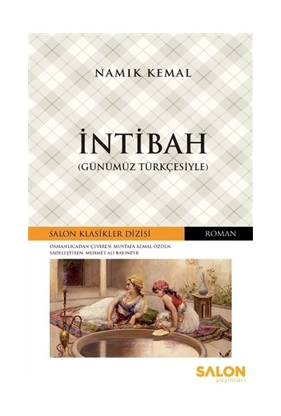 İntibah (Günümüz Türkçesiyle) İntibah (Günümüz Türkçesiyle)