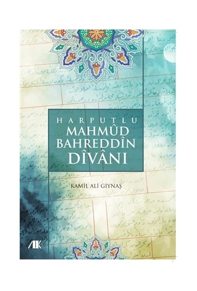 Harputlu Mahmud Bahreddin Divanı Harputlu Mahmud Bahreddin Divanı