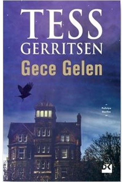 Gece Gelen - Tess Gerritsen Gece Gelen - Tess Gerritsen